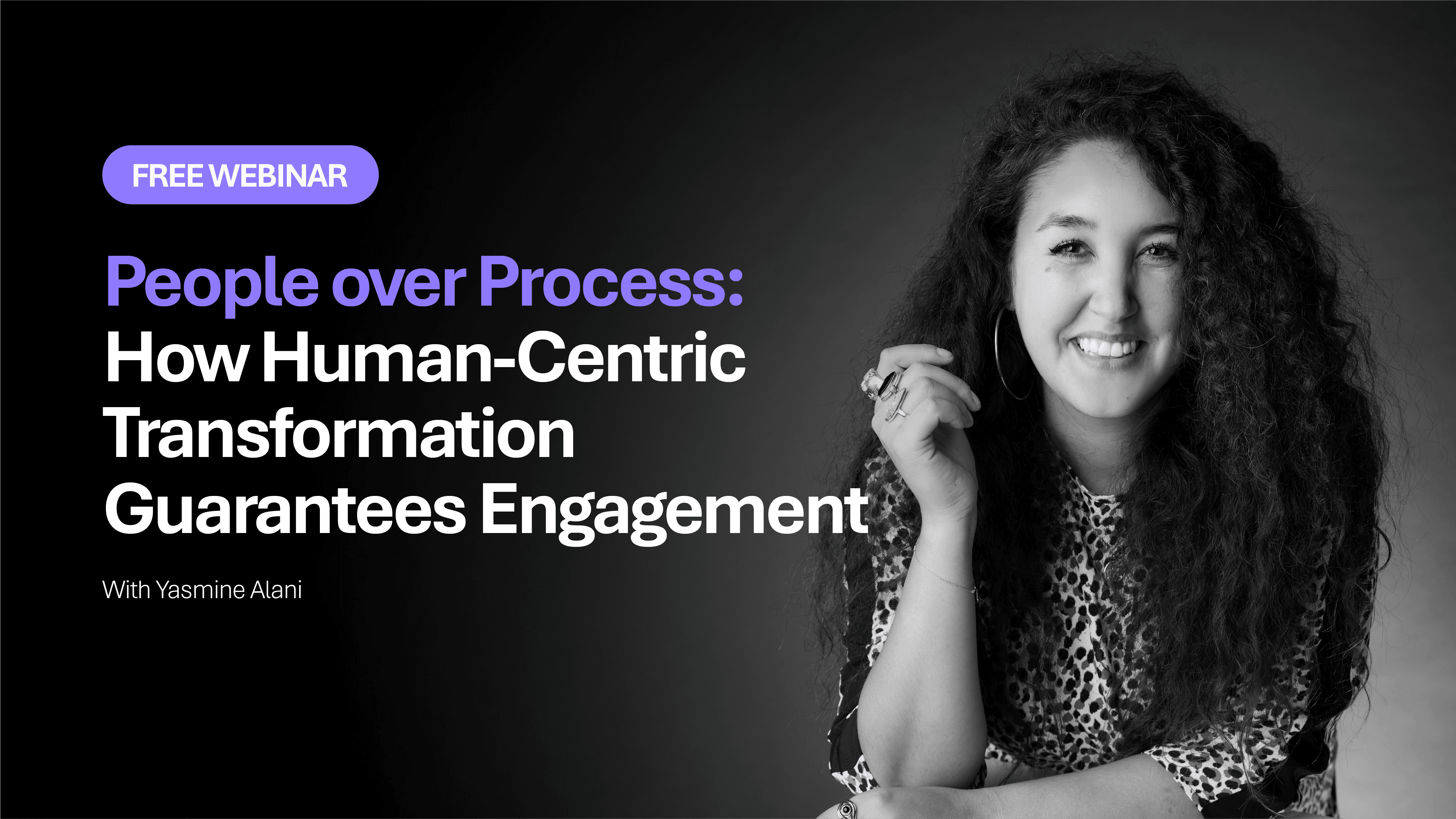 Watch on demand | People Over Process: How Human-Centric Transformation ...